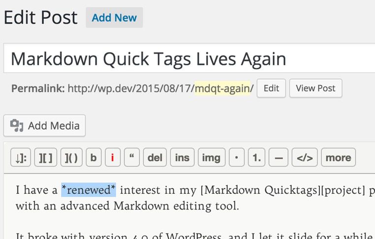 Markdown Quicktags lives again - BrettTerpstra.com