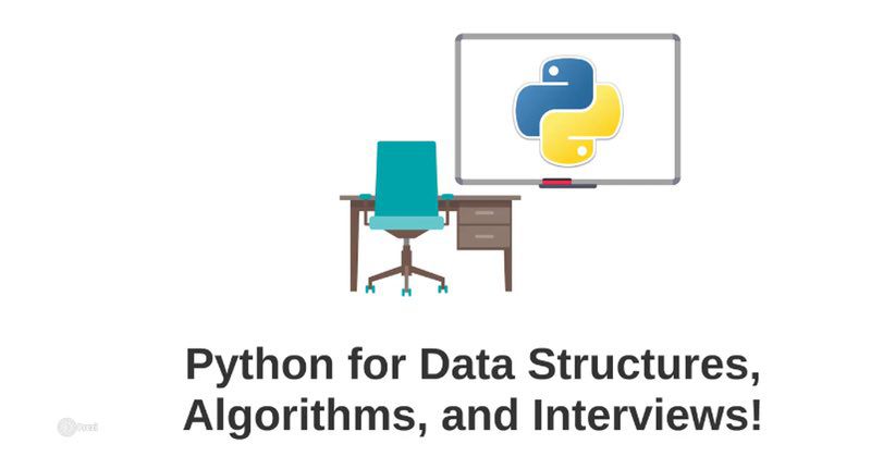 90 Off Python For Data Structures Algorithms And Interviews At Udemy